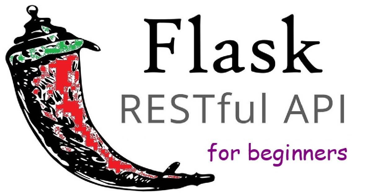 Python Flask Programming for Beginner - 輕量級API快速開發